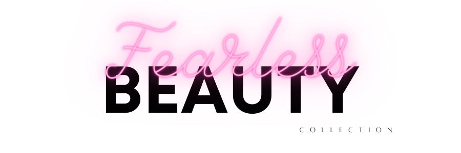 Fearless Beauty Collection – Face Me Beauty Cosmetics